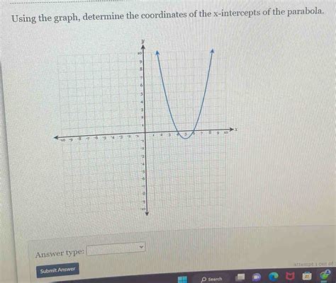 solved using the graph determine the coordinates of the x intercepts of the parabola answer