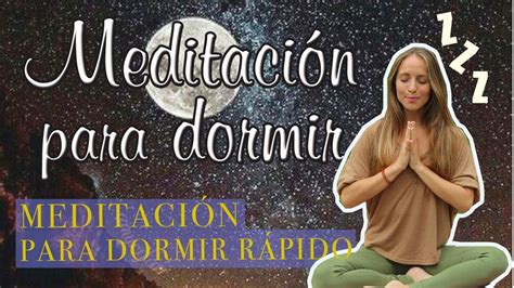 Meditación guiada para DORMIR Dormir y descansar profundamente YouTube