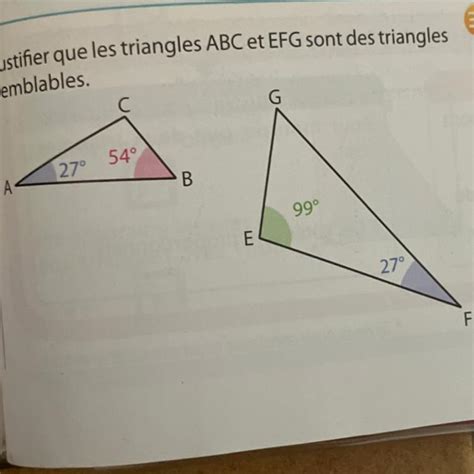 Bonjour Justifier Que Les Triangles ABC Et EFG Sont Ses Triangles