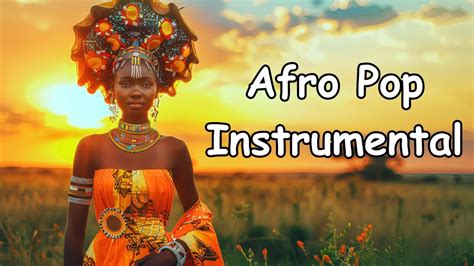 Afro Pop Beat To Energize Your Day Version 47 African Afro