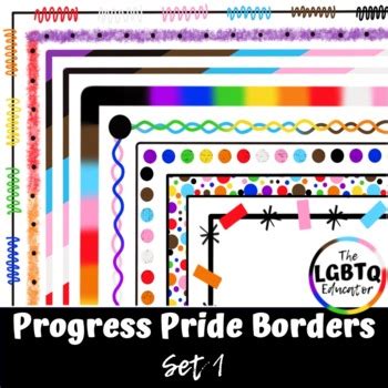 Progress Pride LGBTQ Page Borders By The LGBTQ Educator TPT