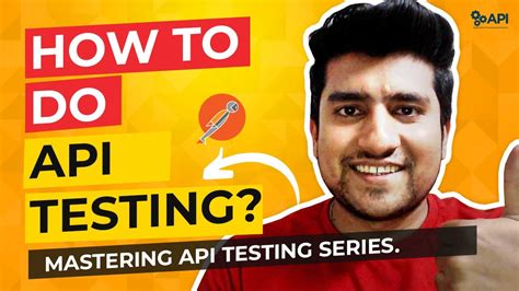 how to do api testing api testing tutorial for beginners series youtube