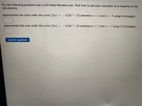 solved for the following problems use a left hand riemann