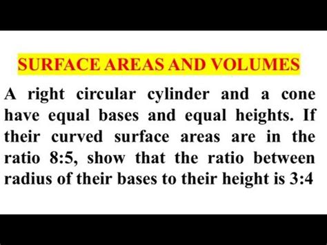 A Cylinder And A Cone Have Equal Radii Of Their Bases And Equal Heights