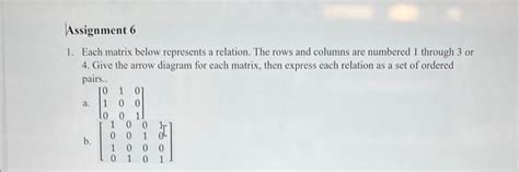 solved 1 each matrix below represents a relation the rows