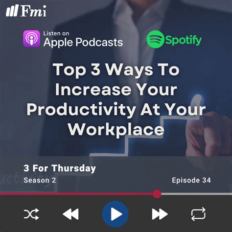 Top 3 Ways To Increase Your Productivity At Your Workplace FMI
