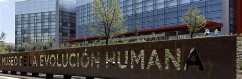 MUSEO DE LA EVOLUCIÓN HUMANA
