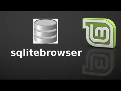 Install Sqlitebrowser Gui Editor For Sqlite Databases In Linux Mint
