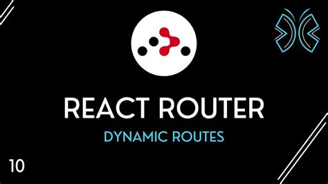 react router tutorial 10 dynamic routes youtube