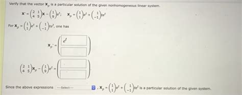 solved verify that the vector x is a particular solution of