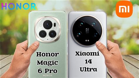 Honor Magic 6 Pro Xiaomi 14 Ultra características descripción full y