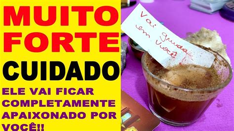 UNIÃO FORTE PRA ELE GRUDAR EM VOCÊ YouTube
