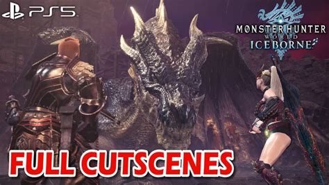 MONSTER HUNTER WORLD ICEBORNE PS5 Full Cinematic Cutscenes YouTube