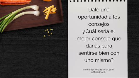 9 Consejos Para Sentirse Bien Con Uno Mismo Coach Maite Finch