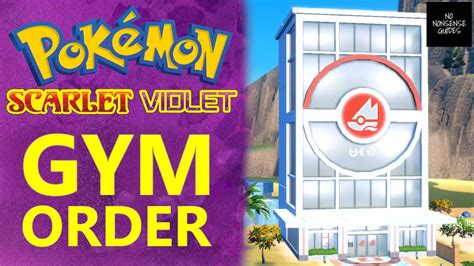 Pokemon Scarlet Violet Gym Order Gym Leader Levels YouTube