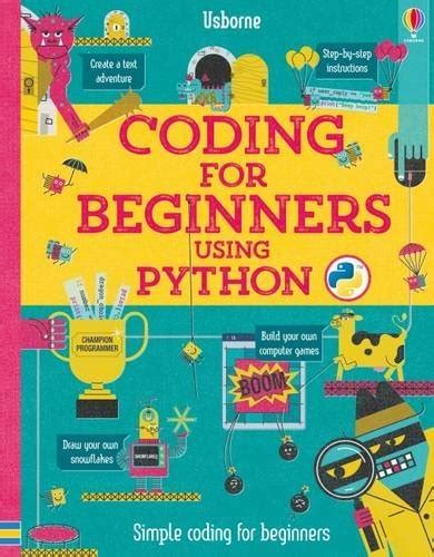 coding for beginners using python by louie stowell goodreads