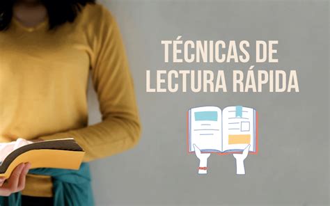 Técnicas de Lectura Rápida