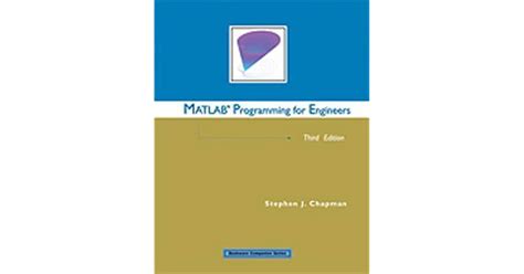 MATLAB Programming For Engineers By Stephen J Chapman