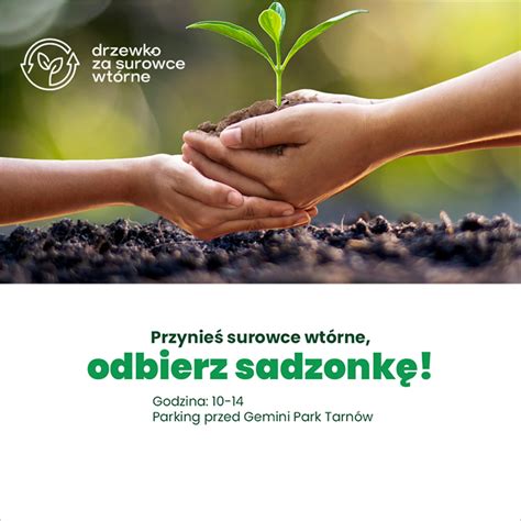 Akcja ekologiczna Drzewko za surowce wtórne w Gemini Park Tarnów