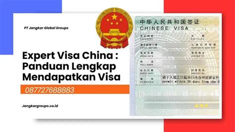 Expert Visa China Panduan Lengkap Mendapatkan Visa Jangkar Global