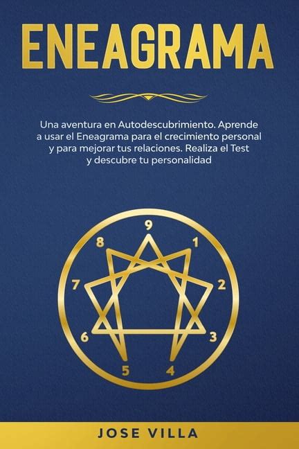 Eneagrama Una Aventura En Autodescubrimiento Aprende A Usar El