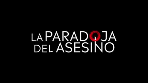 La Paradoja Del Asesino Estrena En Netflix El De Febrero Tvnotiblog