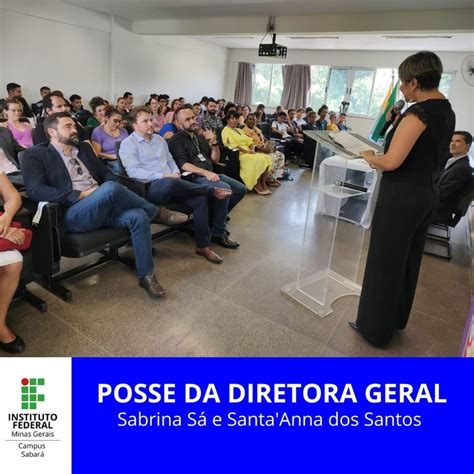 Posse da diretora geral do IFMG Campus Sabará marca o início da nova