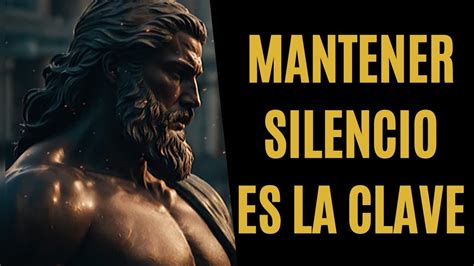 El Poder Del Silencio Beneficios Que Debes Conocer Estoicismo Youtube