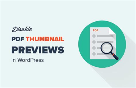how to disable pdf thumbnail previews in wordpress