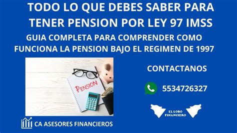 Descubre Cómo Funciona la Pensión Según la Ley 97 YouTube