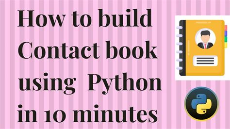 simple contact book project in python for beginners youtube