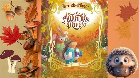 Audiolibro è autunno riccio Libri e storie per bambini YouTube