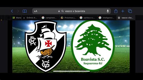 Vasco X Boa Vista Ao Vivo Campeonato Carioca 2023 YouTube