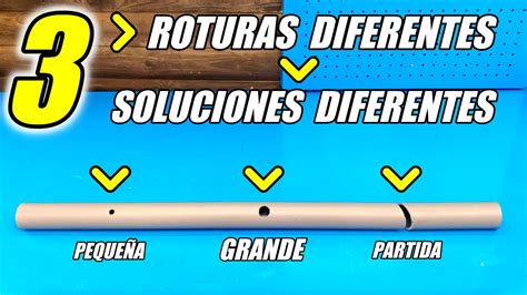Como Reparar TUBERIA DE PVC ROTA Con SOLUCIONES PARA SIEMPRE
