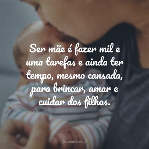 45 frases para mães fortes que mostram admiração por sua rainha