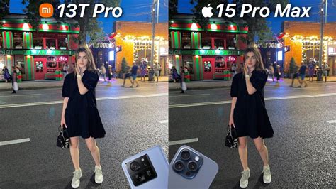 Xiaomi 13T Pro VS IPhone 15 Pro Max Camera Test Comparison YouTube