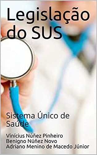 PDF Legislação do SUS Sistema Único de Saúde Saraiva Conteúdo
