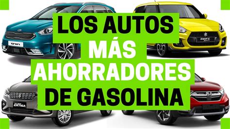 Los AUTOS más AHORRADORES de COMBUSTIBLE del 2019 Motoren Mx