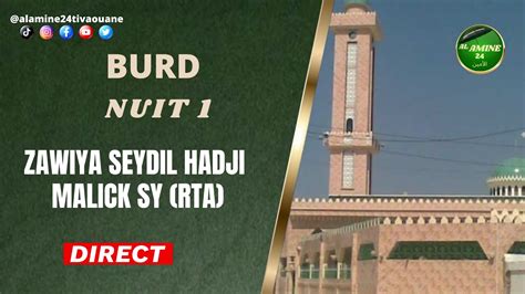 DIRECT TIVAOUANE BURD 2023 NUIT 1 Zawiya El Hadji Malick Sy