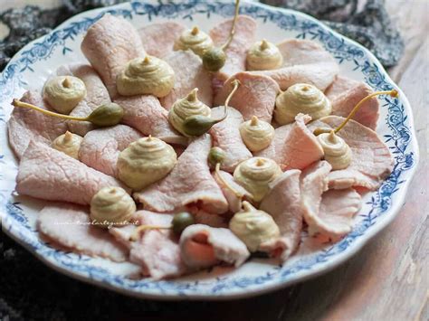 Vitello Tonnato Ricetta Originale E Segreti Del Vitello Tonne Perfetto