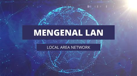 Mengenal LAN Local Area Network YouTube