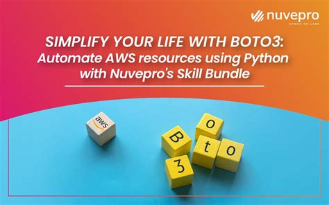 Simplify Your Life With Boto3 Automate AWS Resources Using Python With