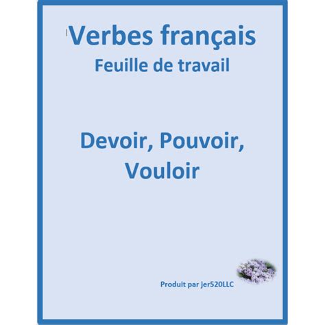 Devoir Pouvoir Vouloir Feuille De Travail