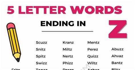 69 Examples Of 5 Letter Words Ending In Z • 7esl