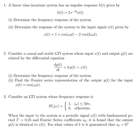 solved 1 a linear time invariant system has an impulse
