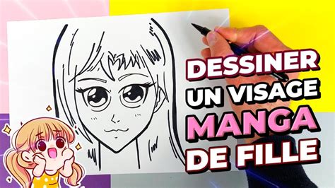 Tuto vidéo Comment dessiner un visage manga de fille