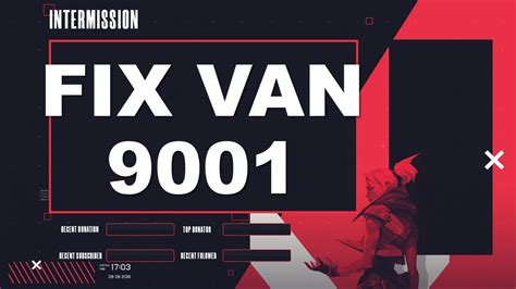 How To Fix Valorant Error Code VAN 9001 On Windows 11 Vanguard