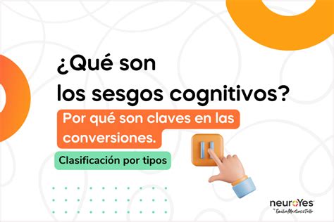 Qué son los sesgos cognitivos neuroYes