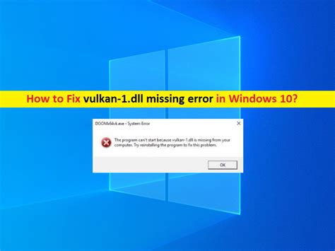Como Corrigir Erro Ausente Vulkan 1 Dll No Windows 10 Passos Techs