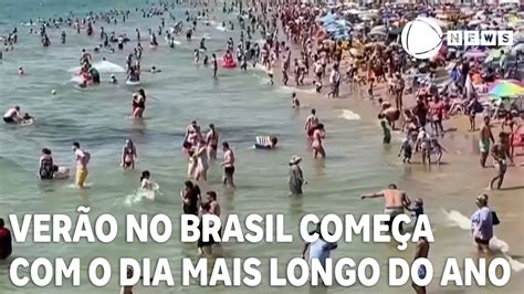Verão no Brasil começa o dia mais longo do ano YouTube